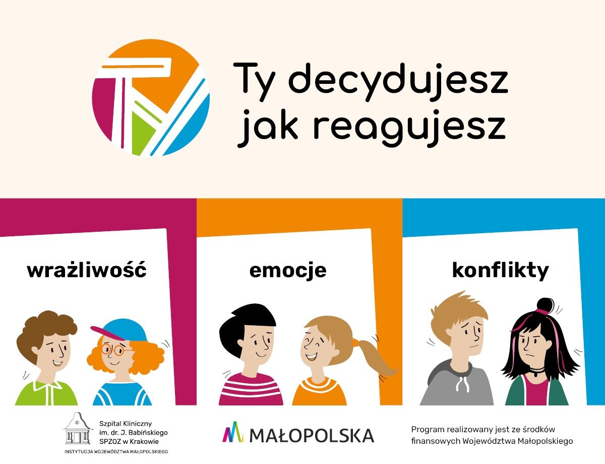 Trwa realizacja programu "Ty decydujesz, jak reagujesz" » Małopolska